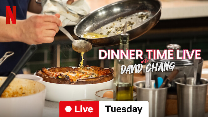 Is 'Dinner Time Live With David Chang' on Netflix in Canada? Where to ...